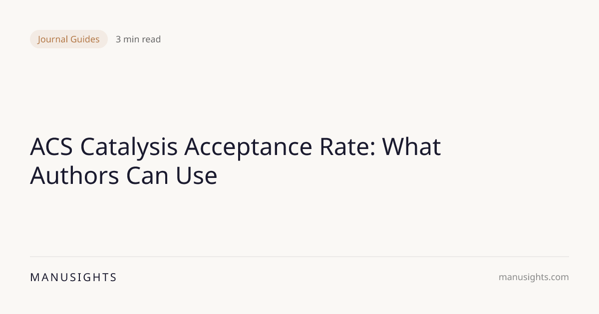 ACS Catalysis Acceptance Rate