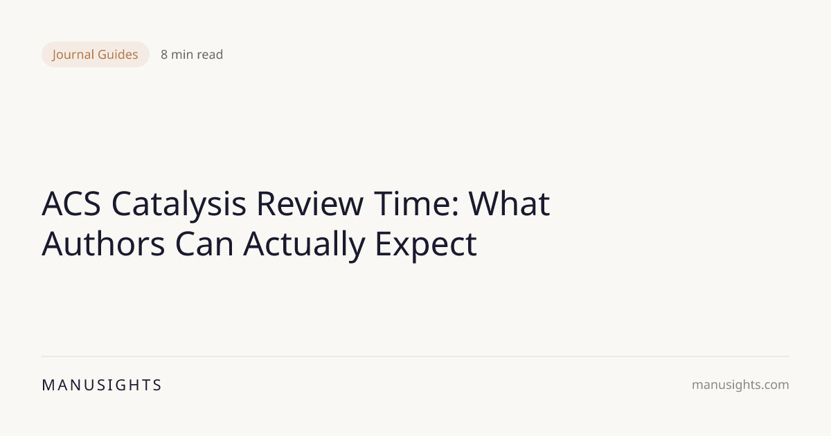 ACS Catalysis Review Time