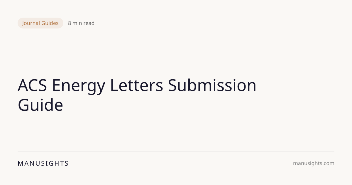 ACS Energy Letters Submission Guide (2026)