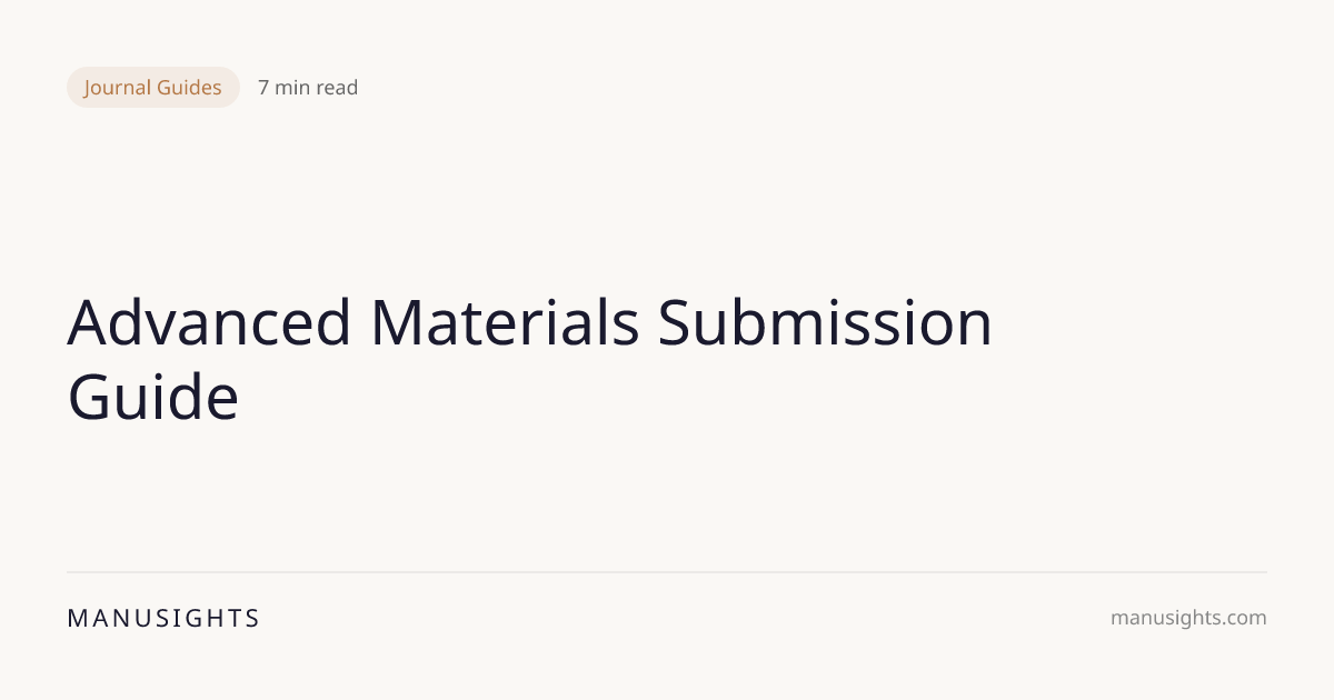 Advanced Materials Submission Guide (2026)