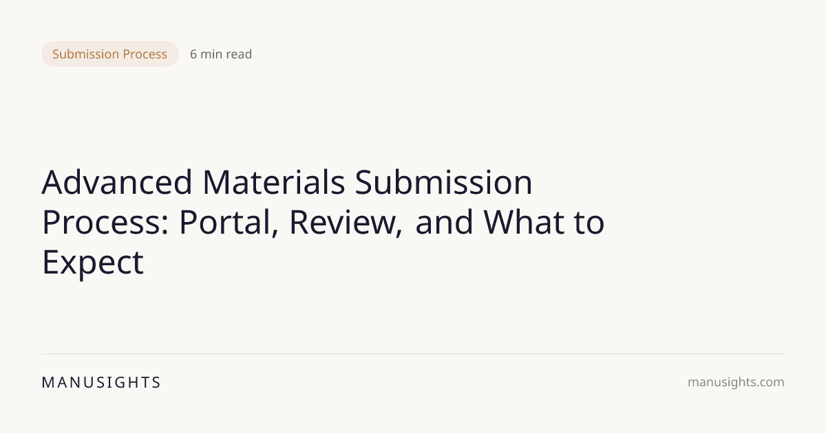 Advanced Materials Submission Process (2026)
