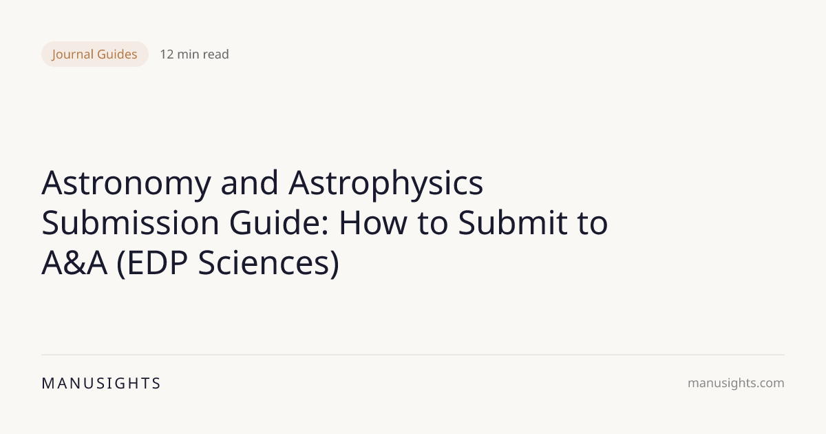 Astronomy & Astrophysics Submission Guide (2026)