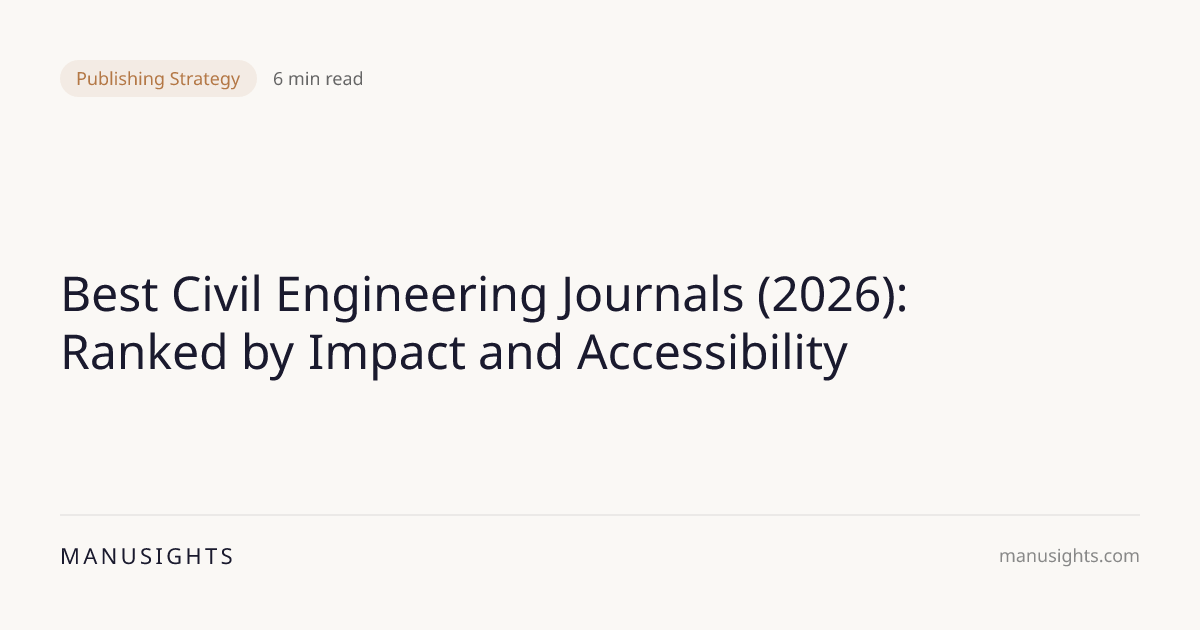 Best Civil Engineering Journals (2026)