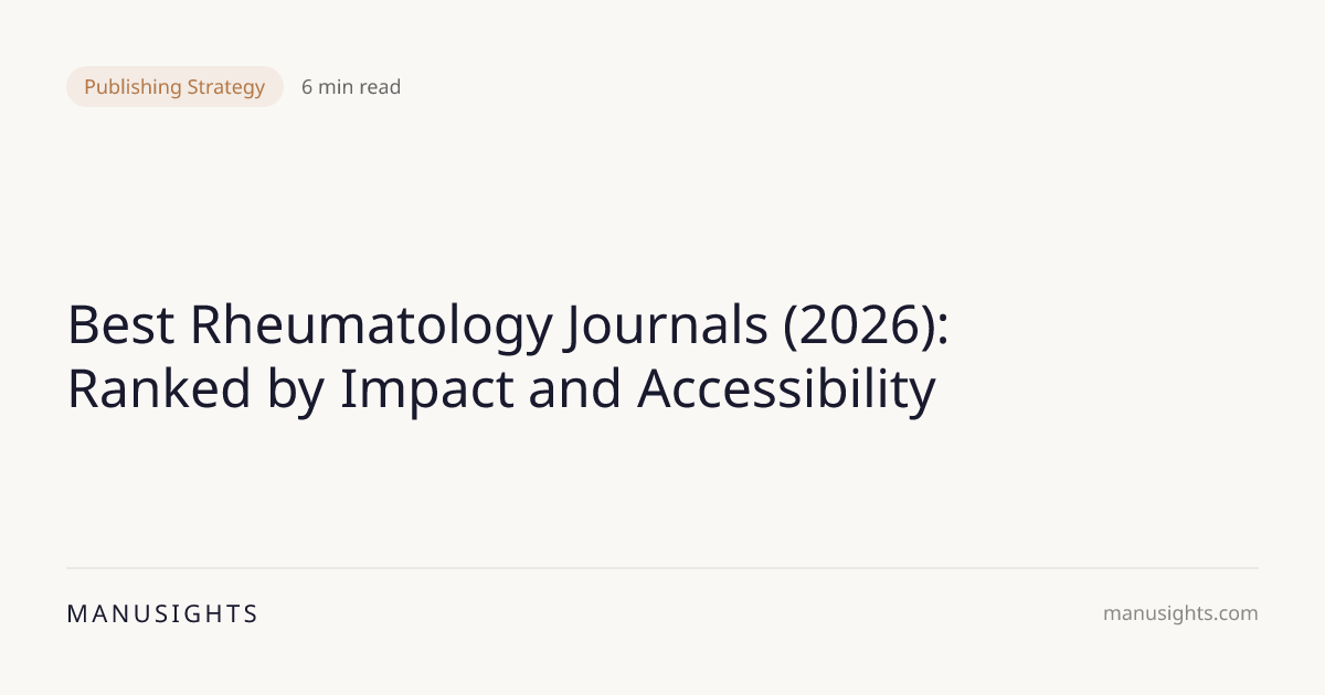 Best Rheumatology Journals (2026)