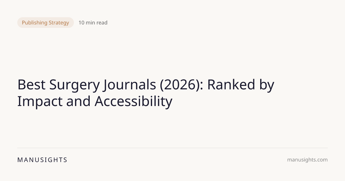 Best Surgery Journals (2026)