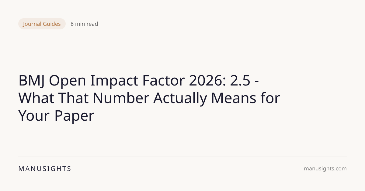 BMJ Open Impact Factor 2026: 2.5, Q2
