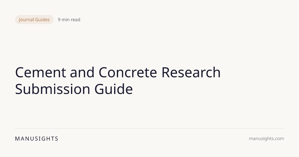 Cement and Concrete Research Submission Guide