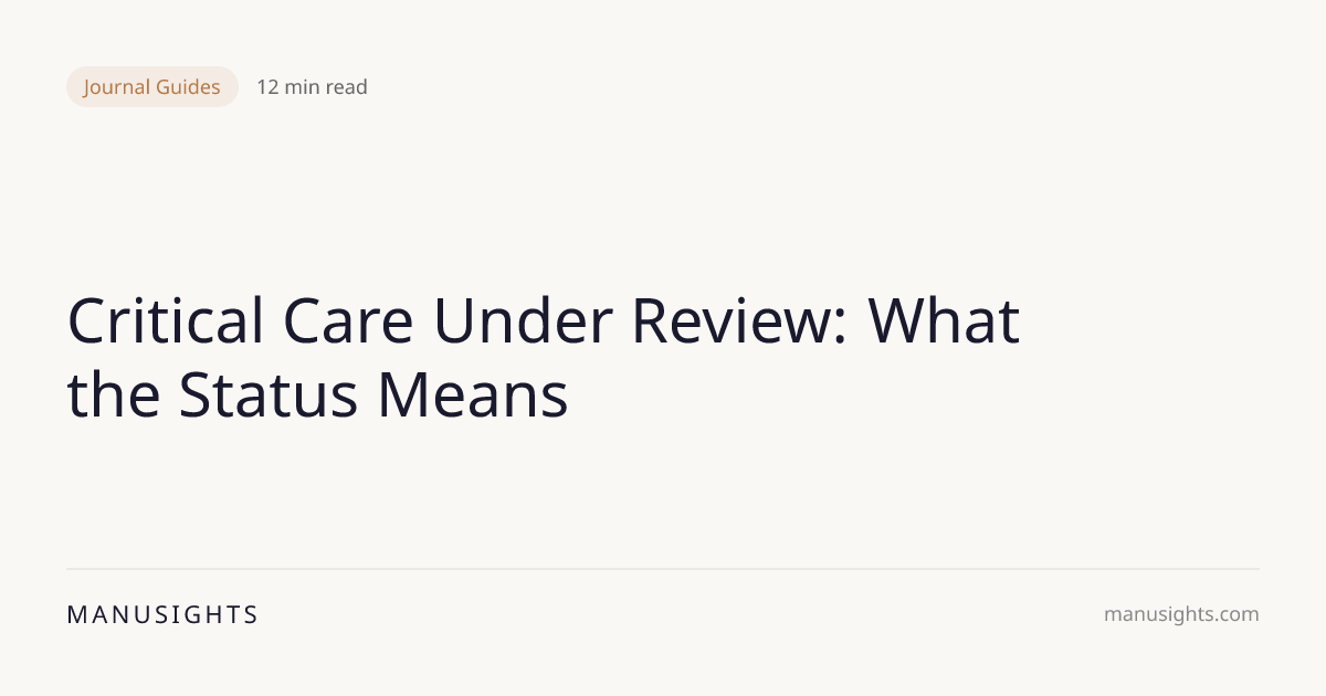 Critical Care Under Review Status Meaning