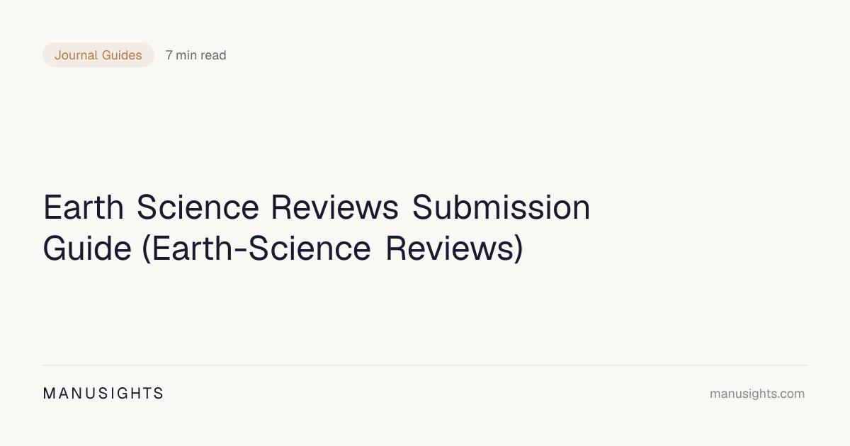 Earth-Science Reviews Submission Guide (2026)