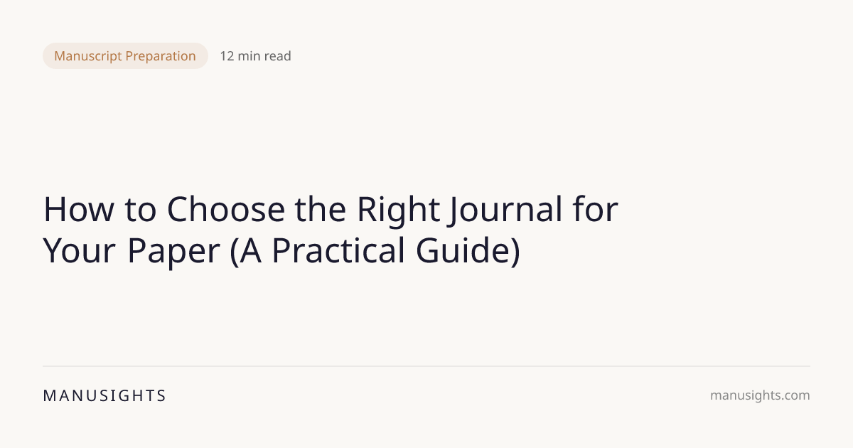 How to Choose the Right Journal for Your Paper