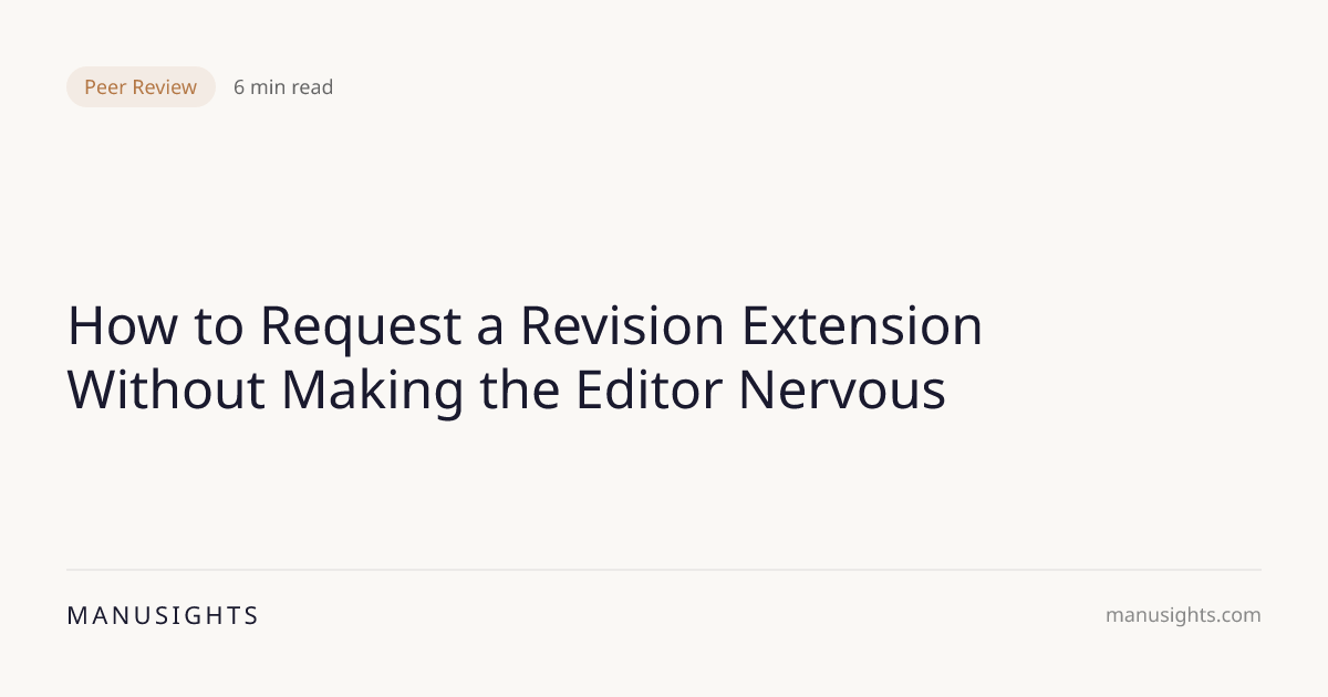How to Request a Revision Extension Without Damage