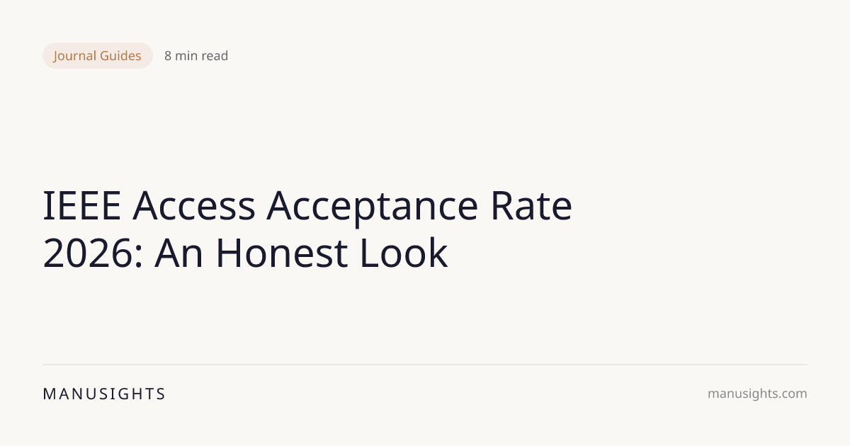 IEEE Access Acceptance Rate: What 45-50% Means for You