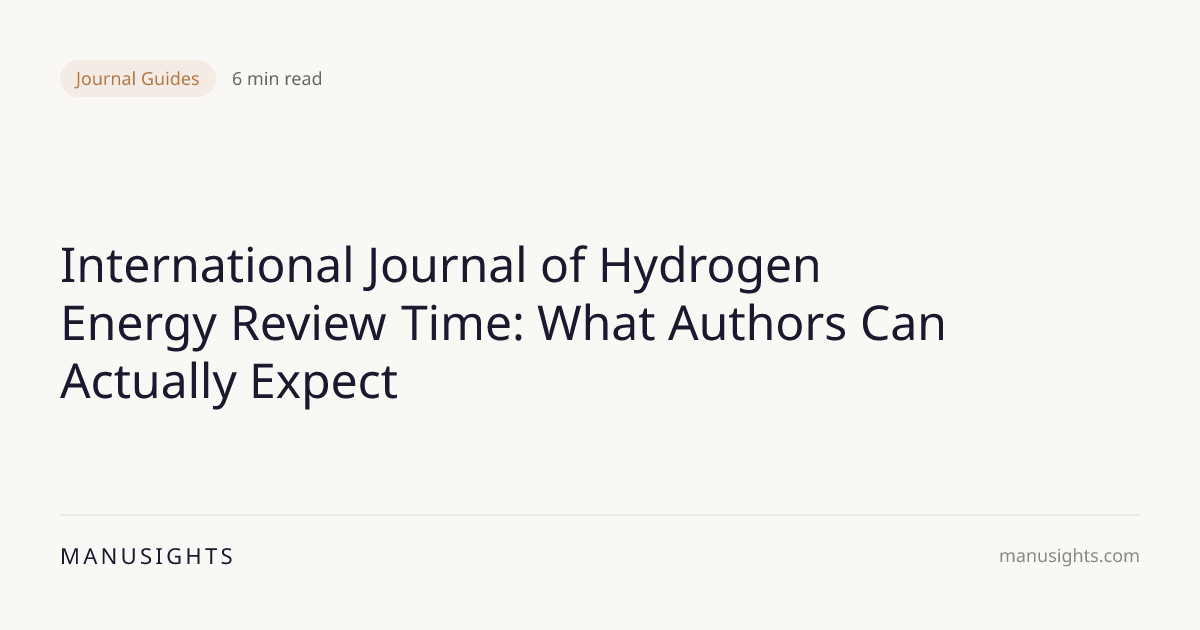International Journal of Hydrogen Energy Review Time