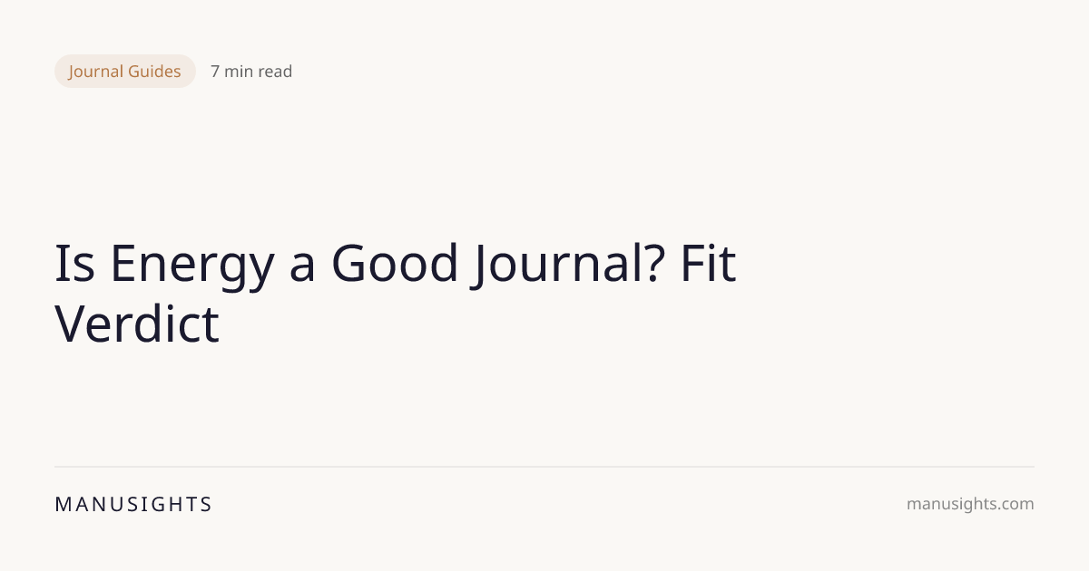 Is Energy a Good Journal? (2026)