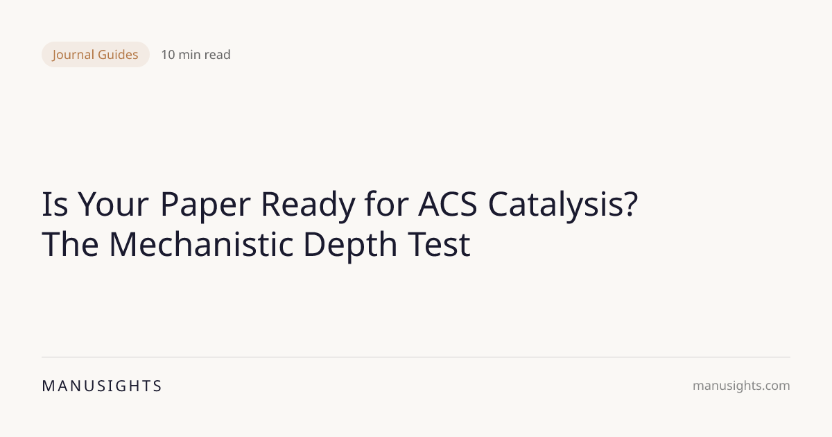 Is My Paper Ready for ACS Catalysis? (2026)