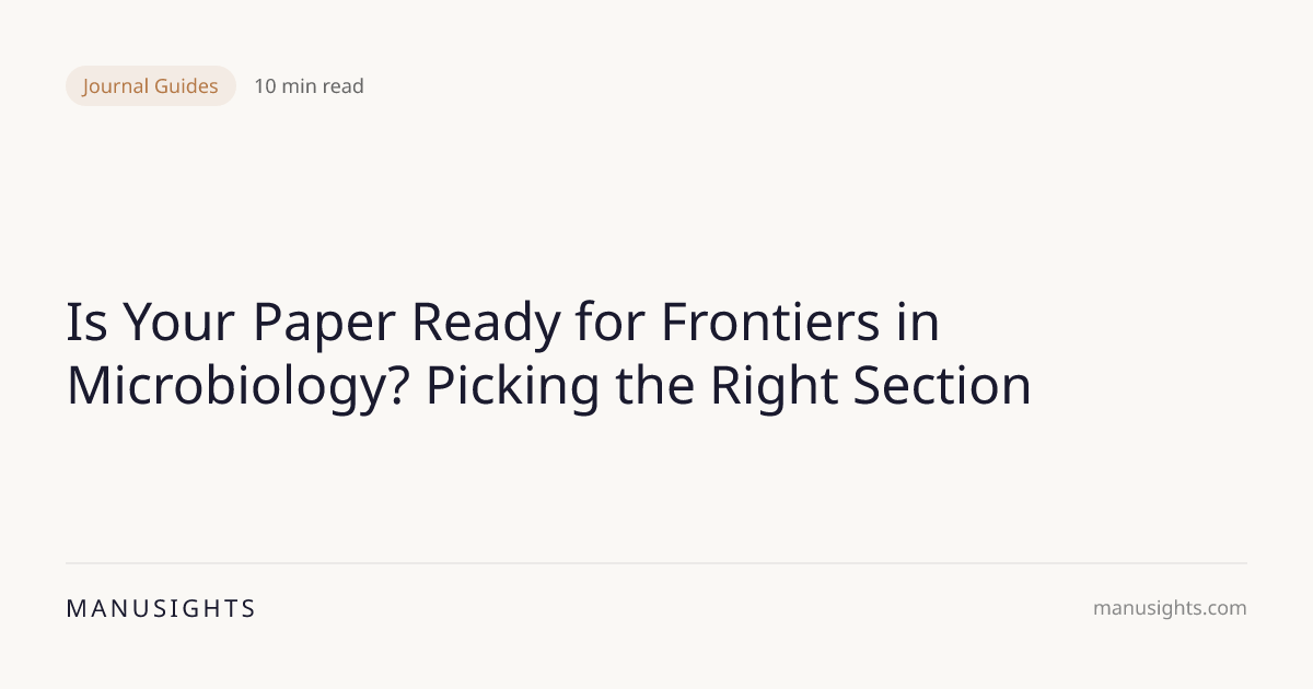 Is My Paper Ready for Frontiers in Microbiology? (2026)