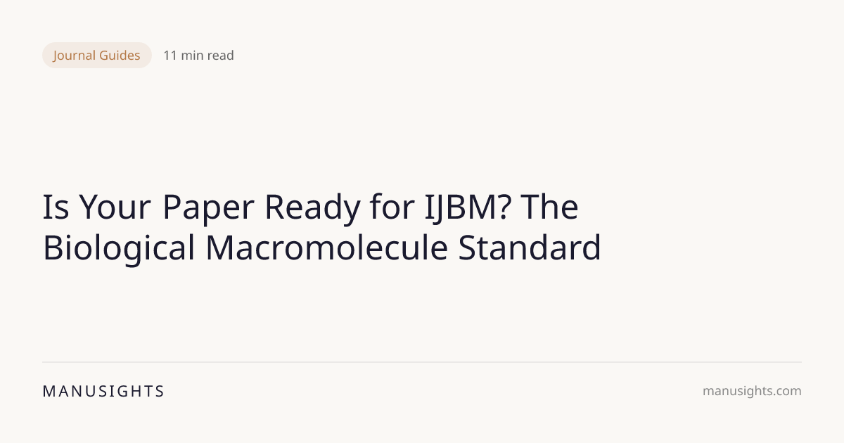 Is My Paper Ready for Int J Biol Macromolecules?
