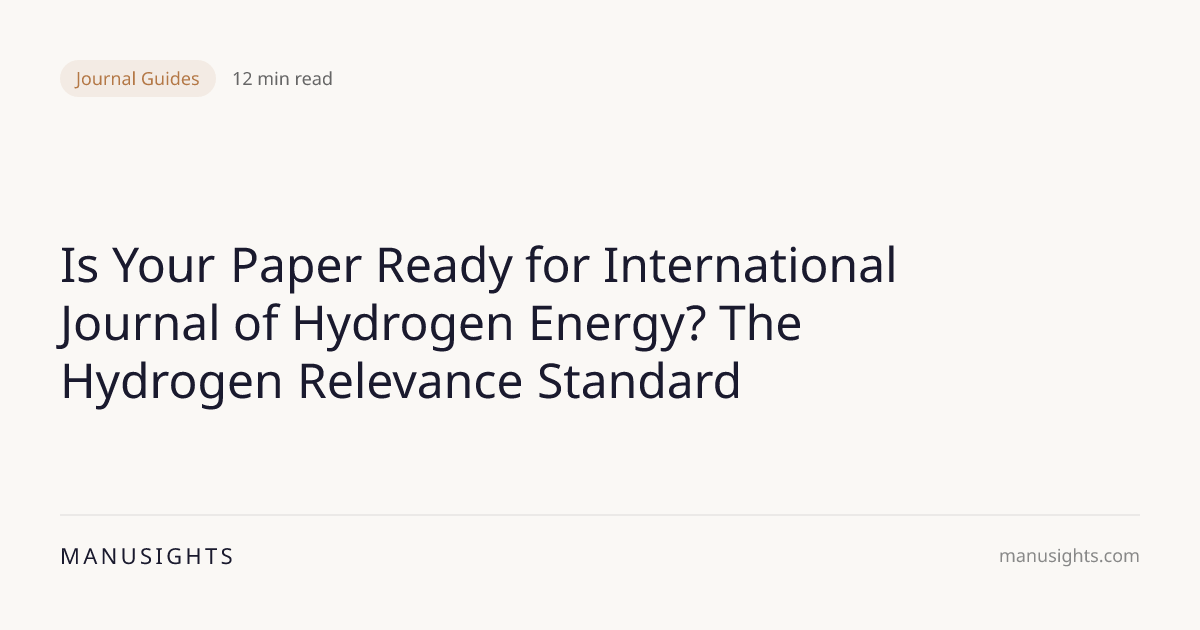 Is My Paper Ready for Int J Hydrogen Energy? Guide (2026)