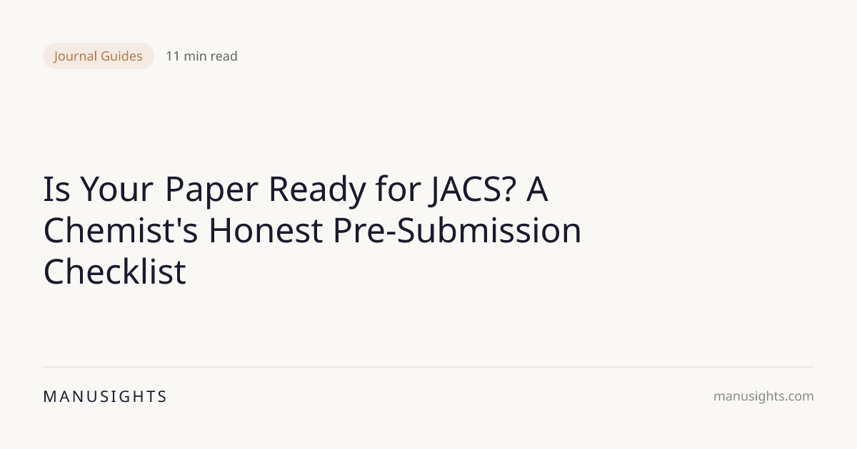 Is My Paper Ready for JACS? Honest Checklist (2026)