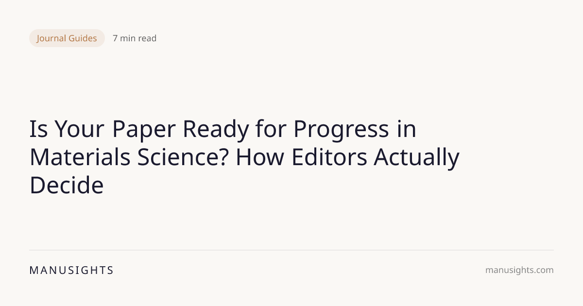 Is My Paper Ready for Progress in Materials Science in 2026?