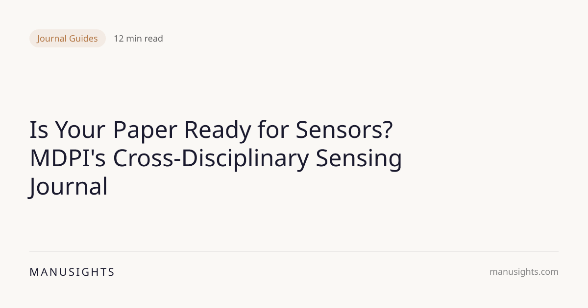 Is My Paper Ready for Sensors (MDPI)? Guide (2026)