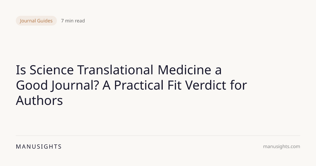 Is Science Translational Medicine a Good Journal? (2026)