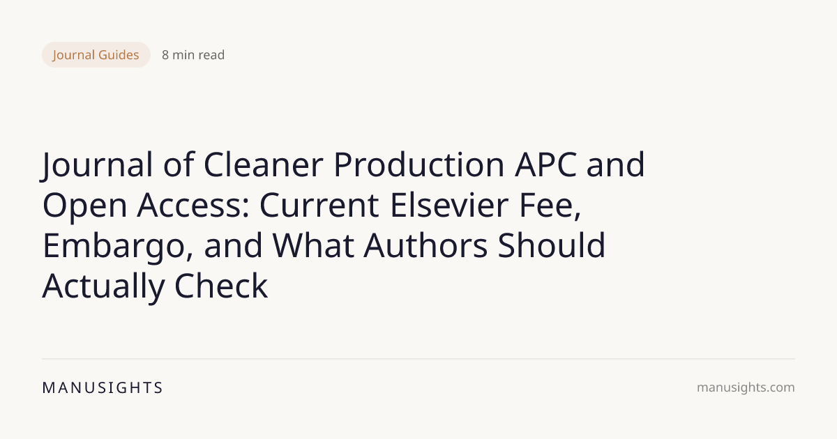 Journal of Cleaner Production APC (2026): $4,620 OA Fee