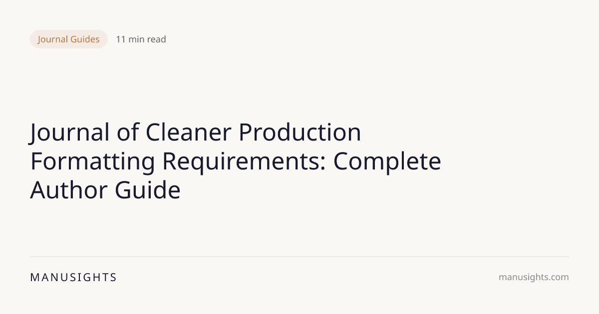 Journal of Cleaner Production Formatting Guide (2026)