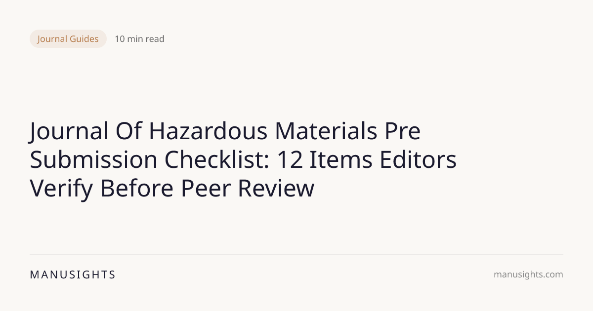 Journal Of Hazardous Materials Pre Submission Checklist 2026