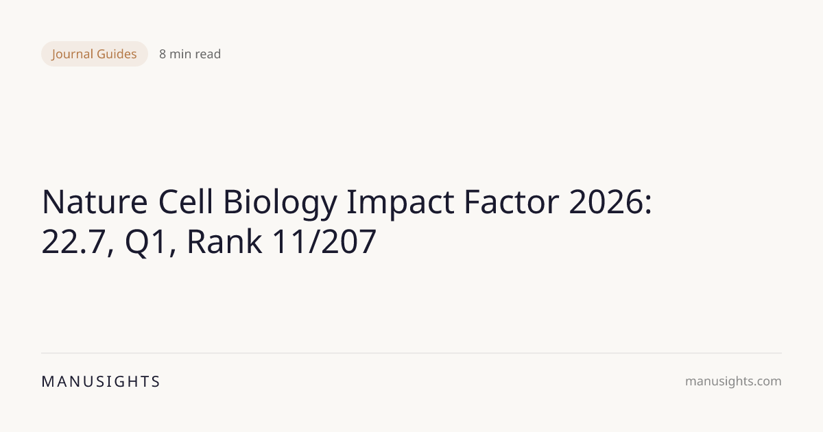 Nature Cell Biology Impact Factor 2026: 19.1