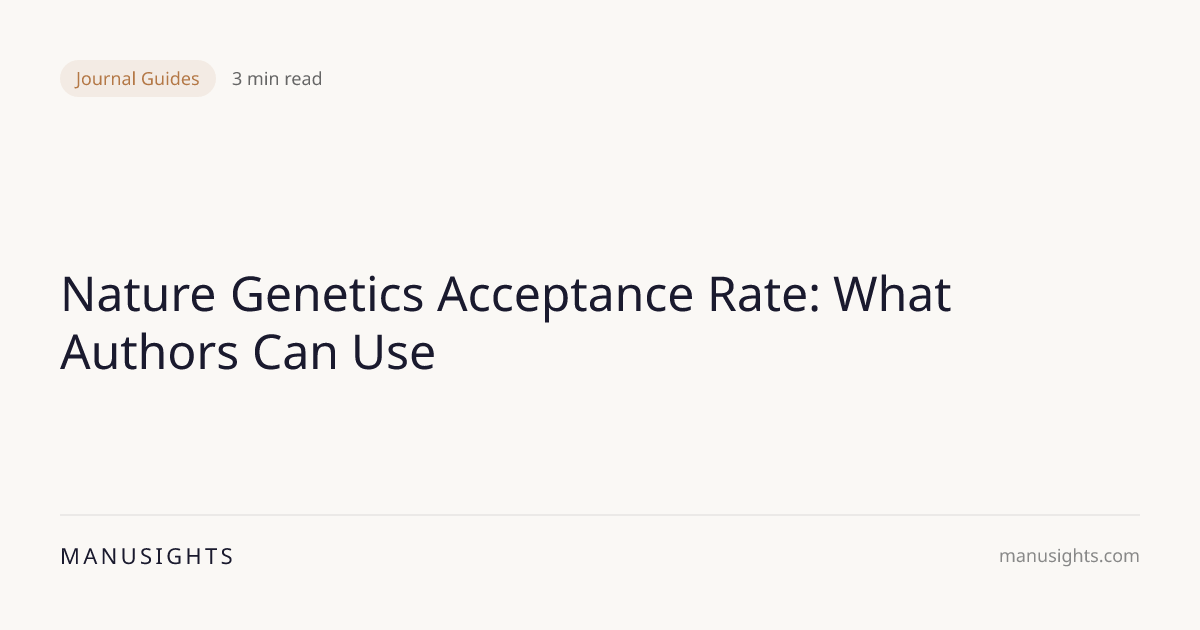 Nature Genetics Acceptance Rate