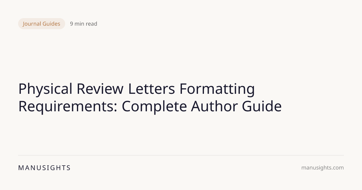 Physical Review Letters Formatting Guide (2026)