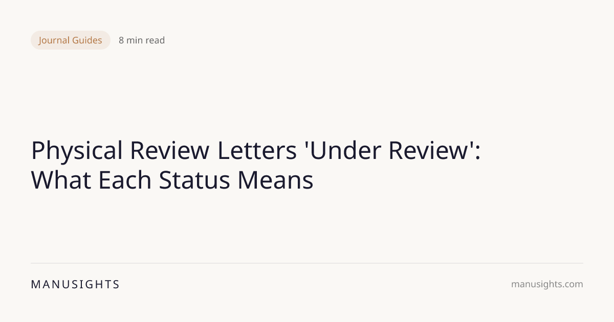 Physical Review Letters Under Review (2026)