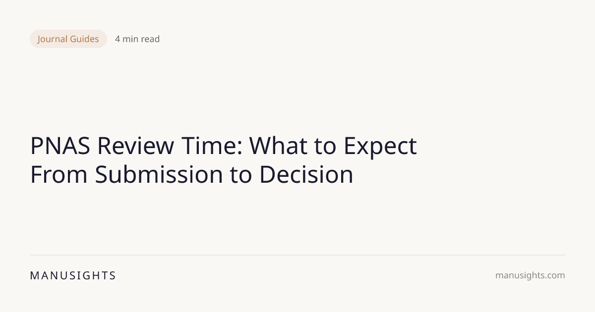 PNAS Review Time: Timeline & What to Expect (2026)