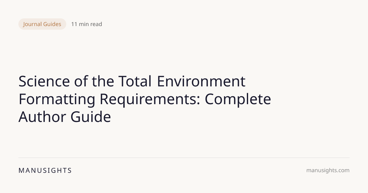 Science of the Total Environment Formatting: Guidelines