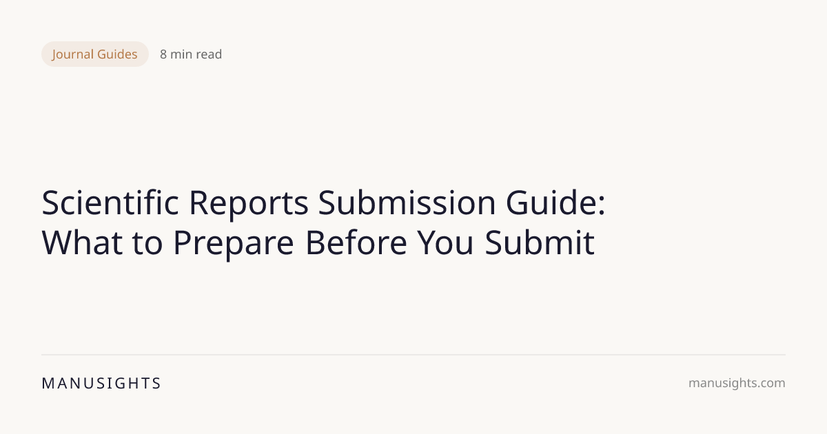 Scientific Reports Submission Guide: What Editors Want
